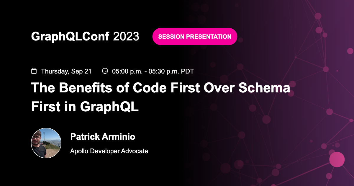The Benefits of Code First Over Schema First in GraphQL - Patrick Arminio, Apollo | GraphQLConf 2023