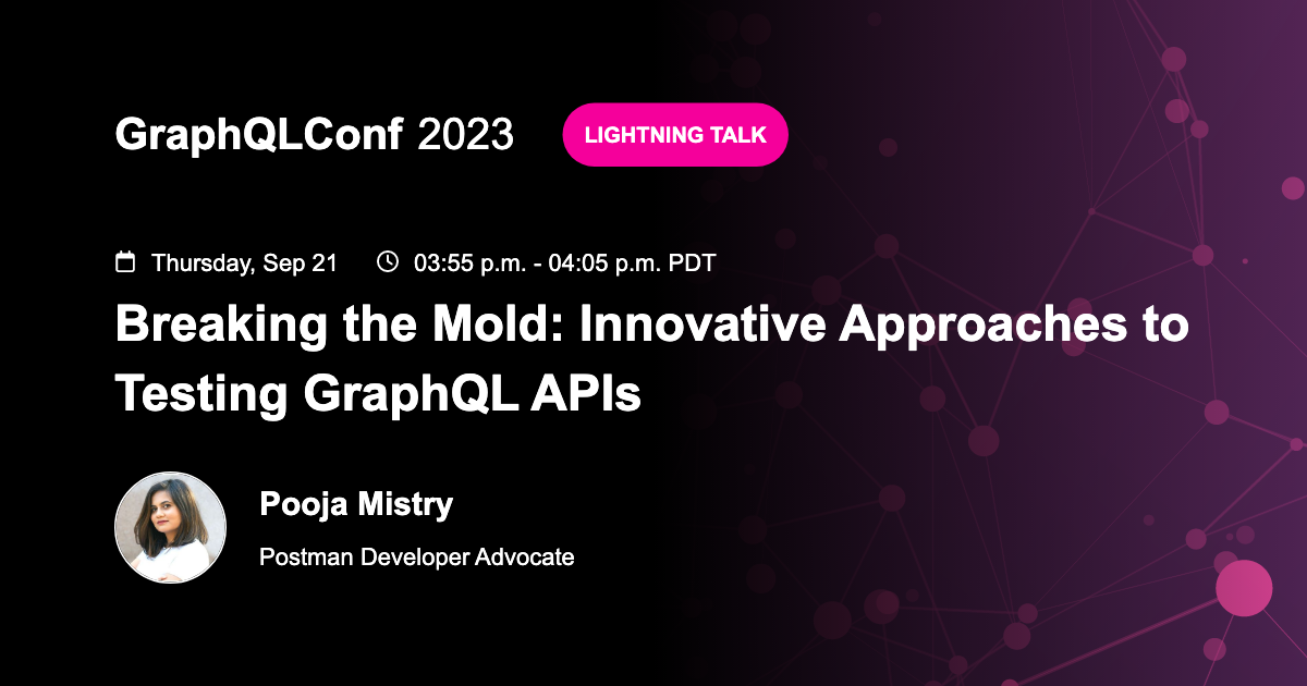 Breaking the Mold: Innovative Approaches to Testing GraphQL APIs ...