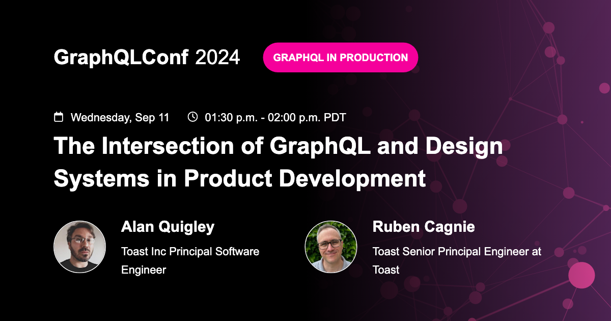 The Intersection of GraphQL and Design Systems in Product Development - Ruben Cagnie & Alan ...